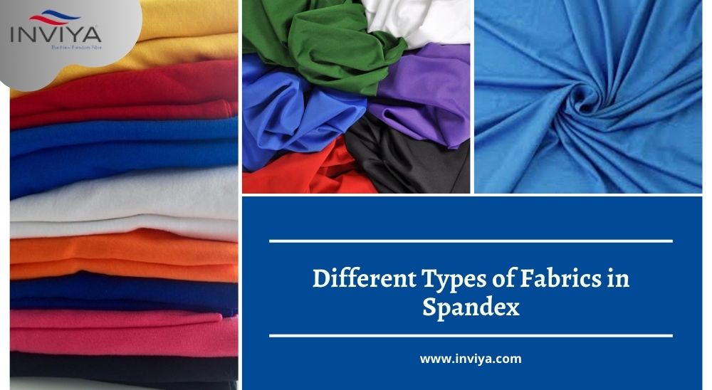 Different Types of Fabrics in Spandex